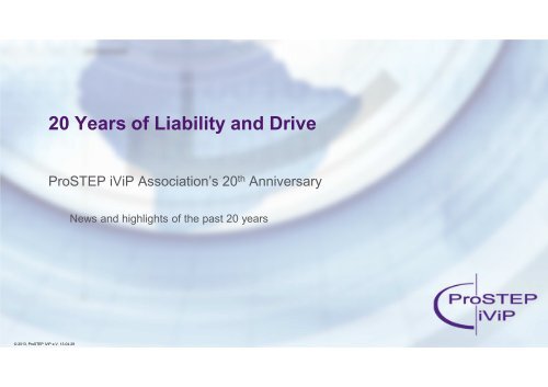 20 Years ProSTEP iViP: What happened in