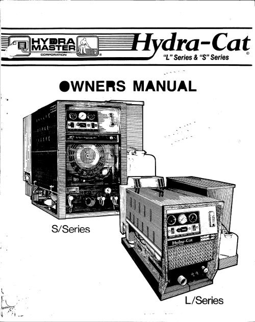 Hydra-Cat 'L', 'S' Series c. 1981 - Owners Manual - HydraMaster