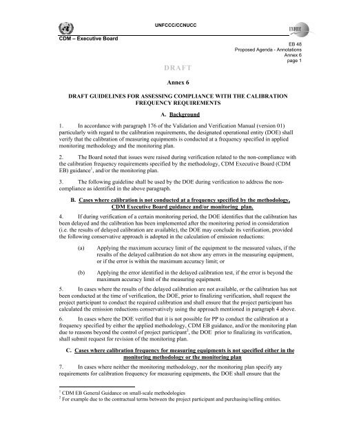 Annex 6 - Draft guidelines for assessing compliance with the ... - CDM