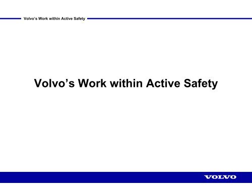 Volvo's Work within Active Safety - CRP