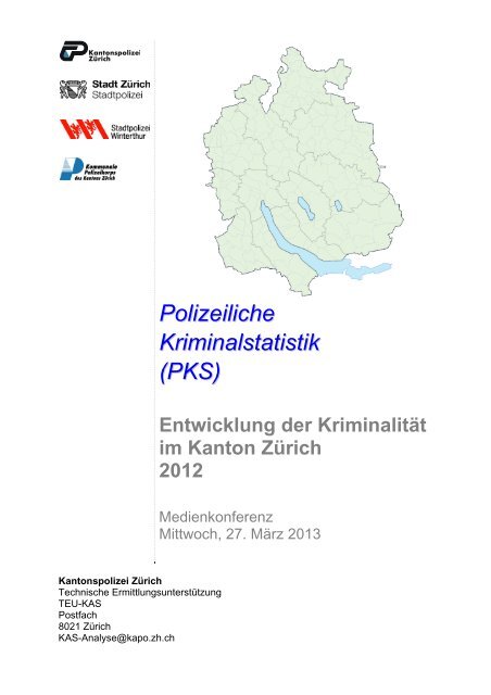 Entwicklung der Kriminalität im Kanton Zürich 2012 - Kantonspolizei ...