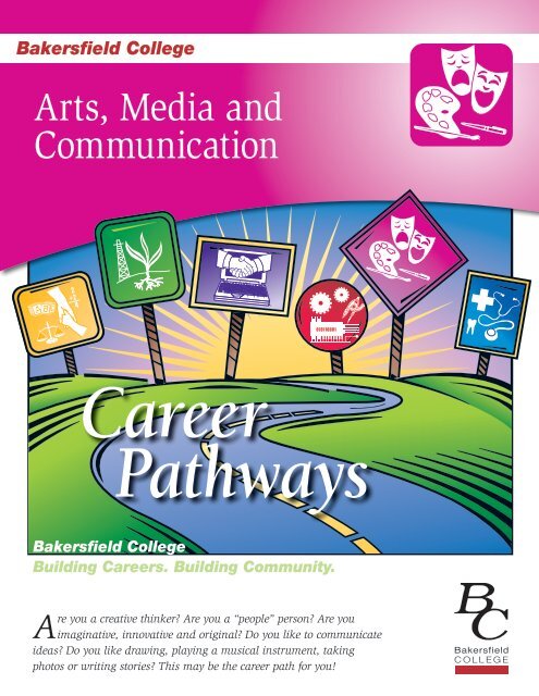 Arts, Media and Communication Career Pathway - Bakersfield College
