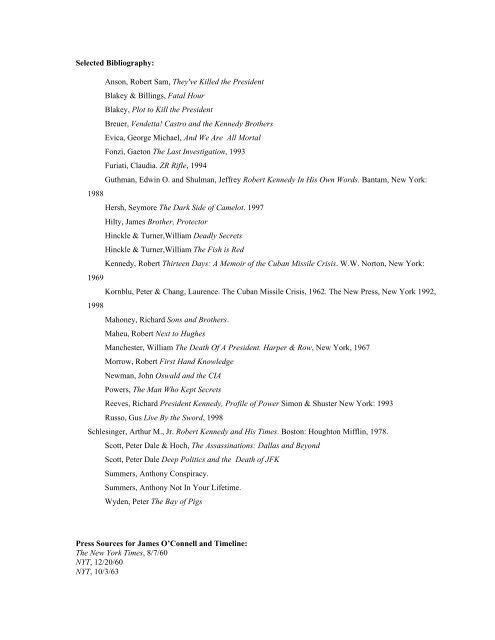 Selected Bibliography: Anson, Robert Sam, They've ... - JFK Lancer