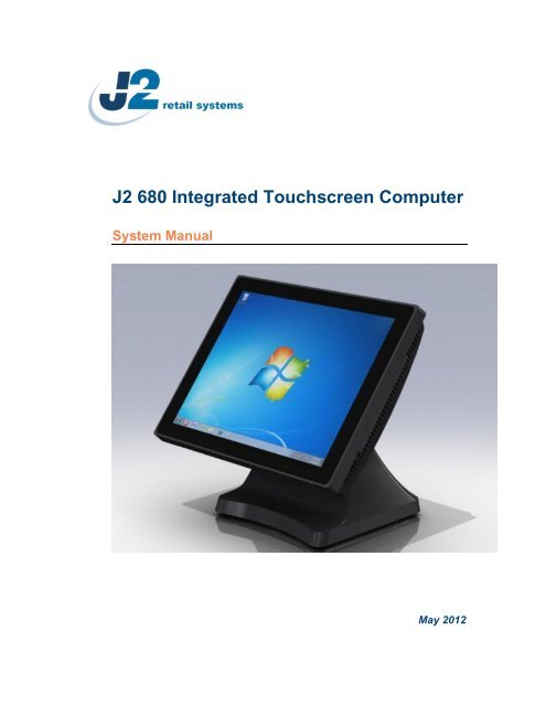 J2 680 Integrated Touchscreen Computer System Manual - Size