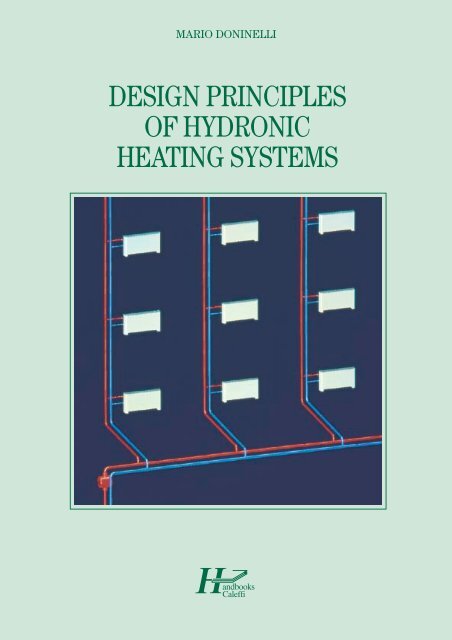 Design principles of hydronic heating systems - Caleffi