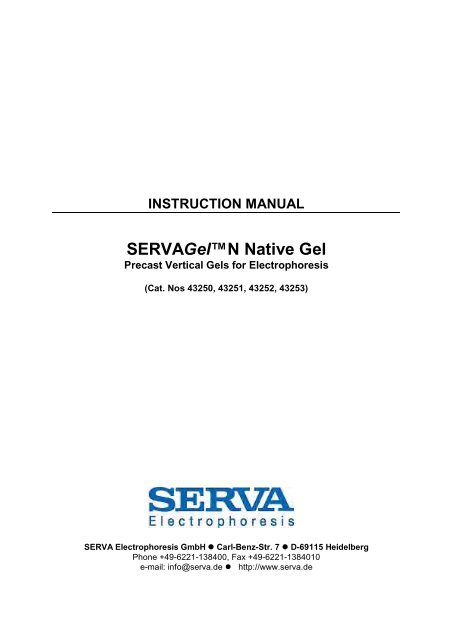 1. SERVAGelâ ¢N Native Gel - SERVA Electrophoresis GmbH