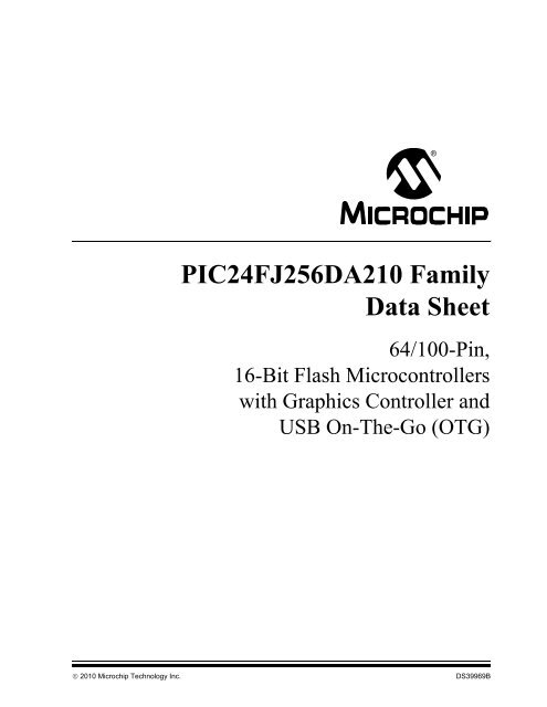 PIC24FJ256DA210 Family Data Sheet - Microchip