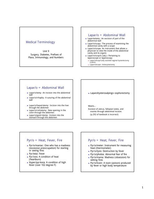 Medical Terminology Lapar/o = Abdominal Wall Lapar/o ...