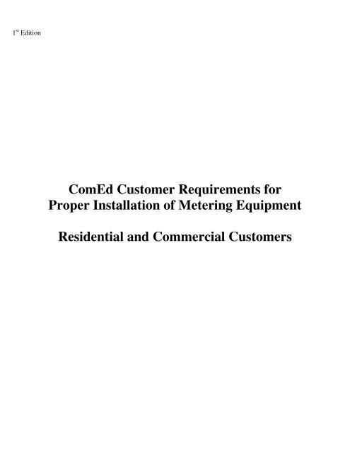 ComEd Customer Requirements for Proper Installation of Metering ...