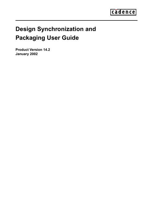 Design Synchronization and Packaging User Guide