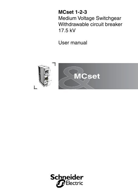 MCset user manual 0.73 MB - Schneider Electric