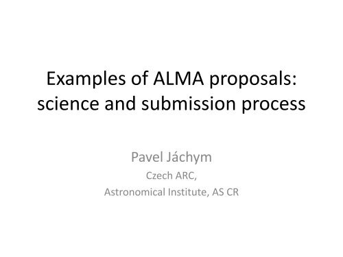 Examples of proposals: science and submission process