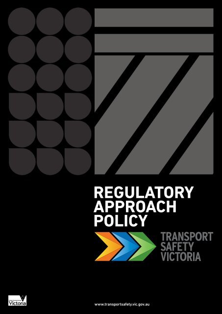 TSV Regulatory Approach Policy - Transport Safety Victoria