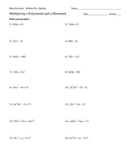 Multiplying A Polynomial And A Monomial Worksheets Kuta Software