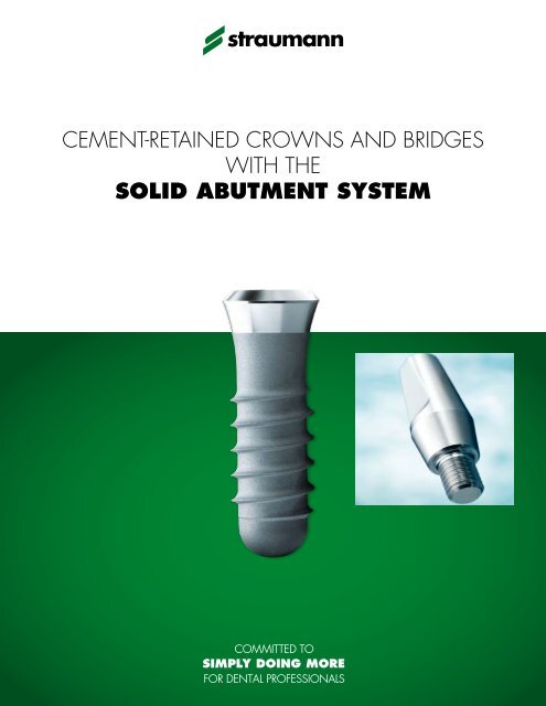 CALIT045 Solid Abutment Technical Manual - Straumann Canada