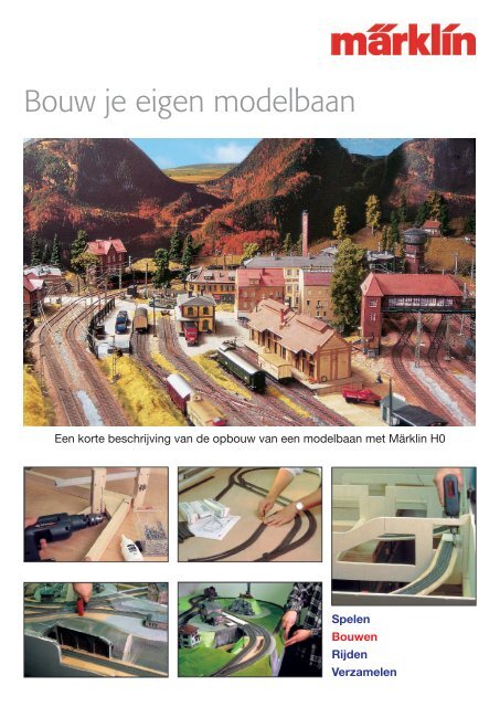 Bouw je eigen modelbaan - WillieS Modelbouw Centrum