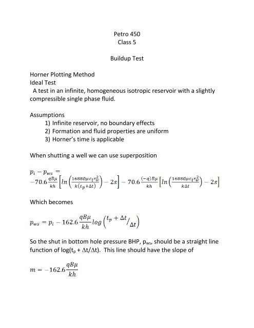 Petro 450 Class 5 Buildup Test Horner Plotting Method Ideal Test A ...