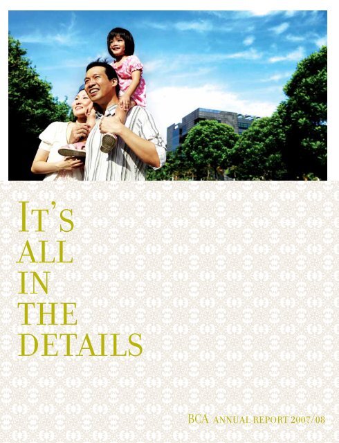 BCA annual report 2007/08 - Building & Construction Authority