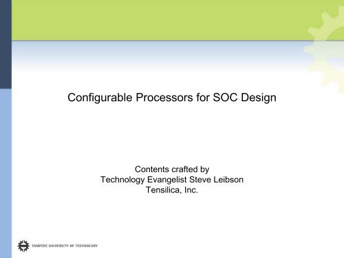 Configurable Processors for SOC Design