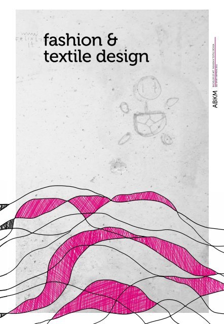 fashion & textile design - ABK Maastricht