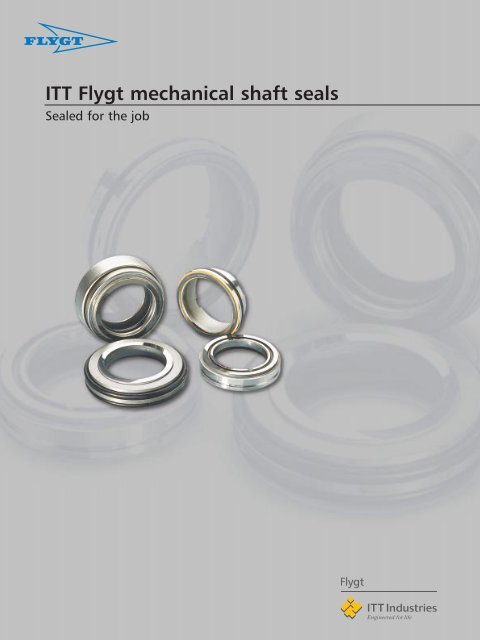 ITT Flygt mechanical shaft seals - Water Solutions