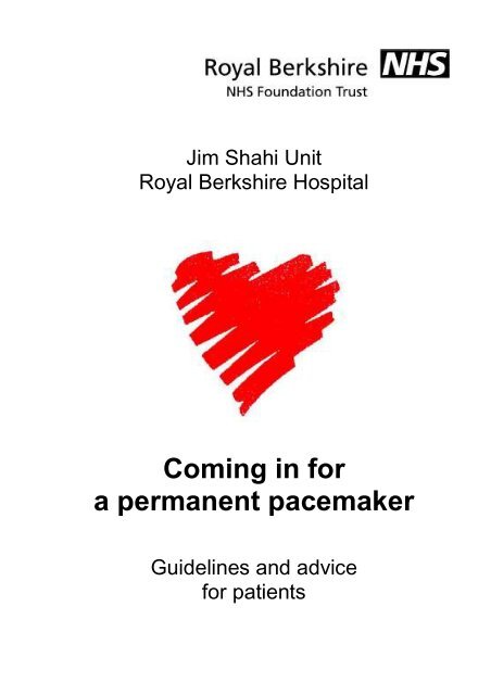 Pacemakers - The Royal Berkshire NHS Foundation Trust