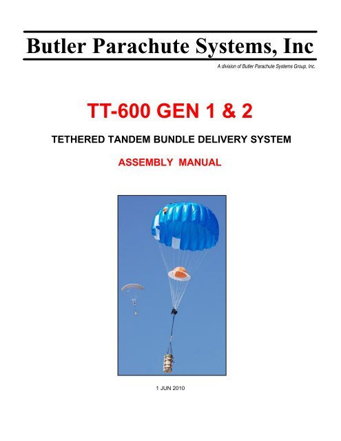 TT-600 GEN 1 & 2 Assembly Manual.pub - Butler Parachute ...