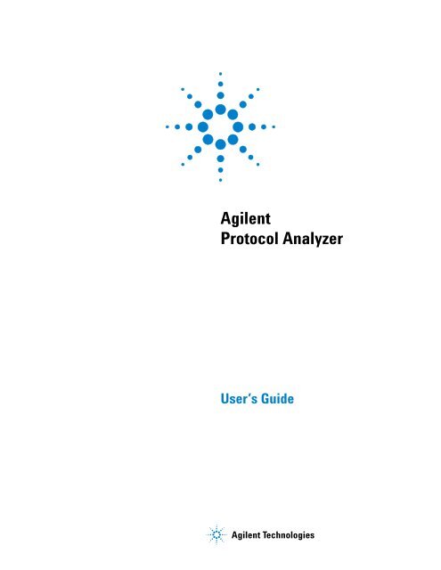 User's Guide for Protocol Analyzer - Agilent Technologies
