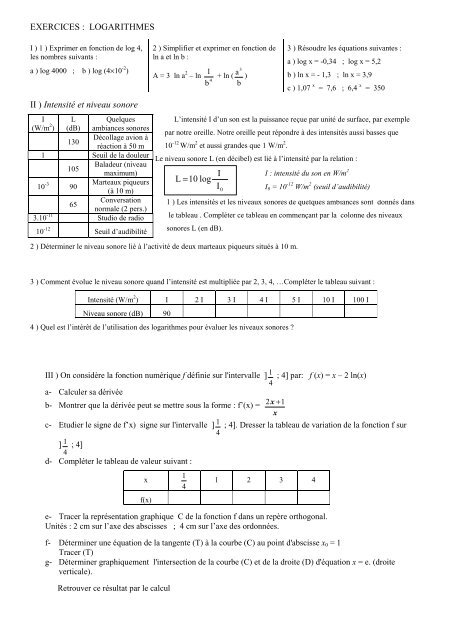 EXERCICES : LOGARITHMES II ) IntensitÃ© et niveau sonore II log 10 L