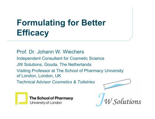 Formulating for Better Efficacy