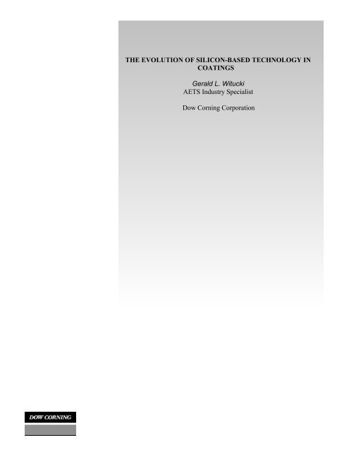 The Evolution of Silicon-based Technology in Coatings - Dow Corning