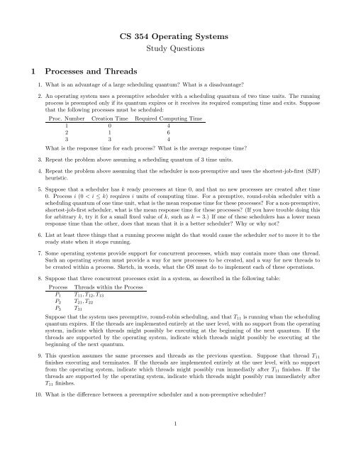 CS 354 Operating Systems Study Questions 1 Processes and Threads