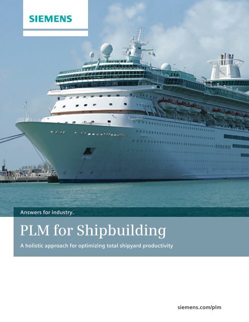 Next-generation shipbuilding solutions - Siemens PLM Software