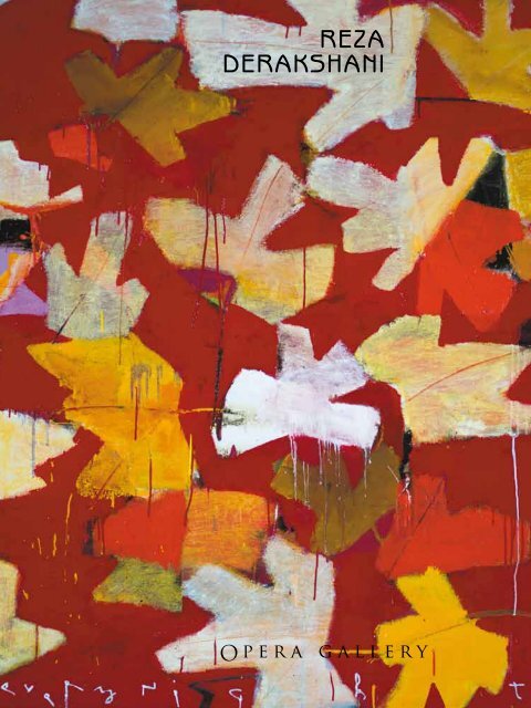 REZA DERAKSHANI - Opera Gallery