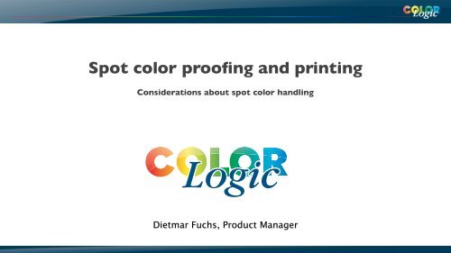Spot color proofing and printing - International Color Consortium