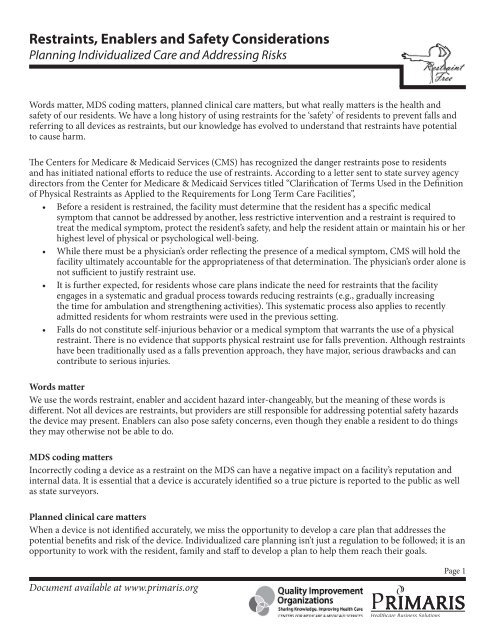 Restraints, Enablers and Safety Considerations - Primaris