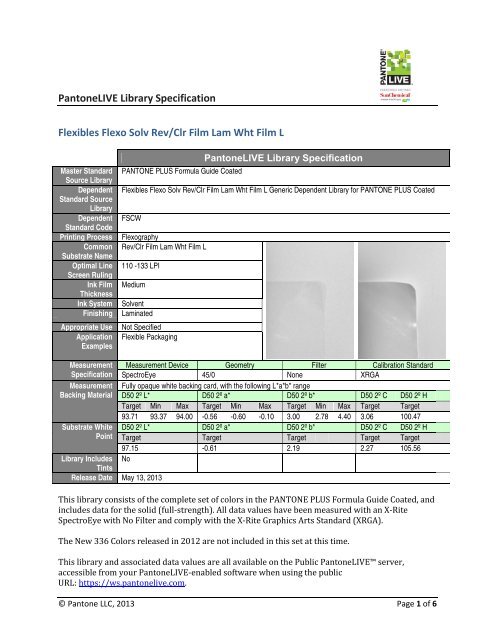 PantoneLIVE Flexibles; Flexo Solv Rev Clr Film, Lam Wht ... - X-Rite