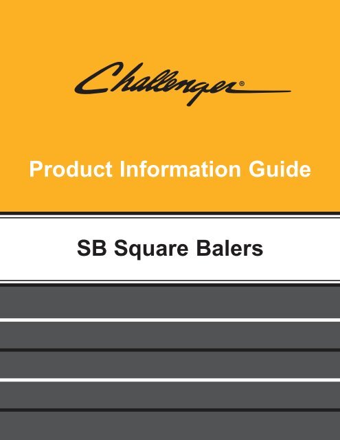 Challenger SB Series Small Square Balers - Kelly Tractor