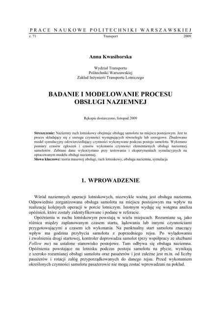 Badanie i modelowanie procesu obsługi naziemnej - Transportu Badanie i modelowanie procesu obsługi naziemnej - Transportu