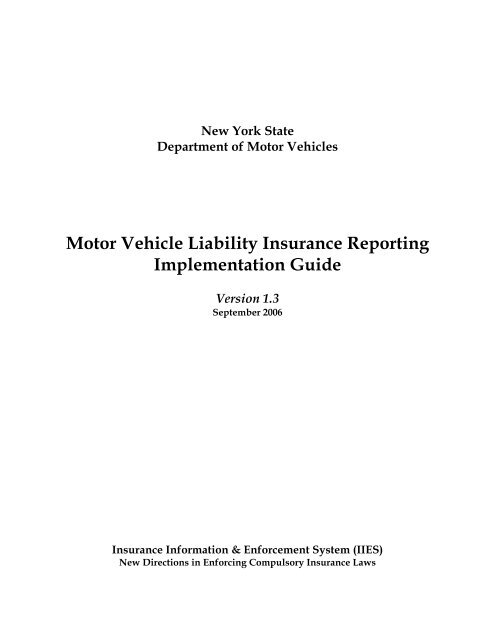 Motor Vehicle Liability Insurance Reporting Implementation Guide