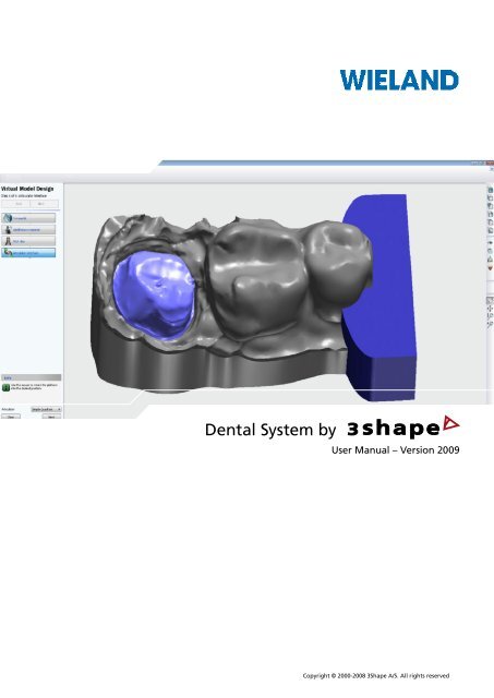3 shape - Wieland Dental