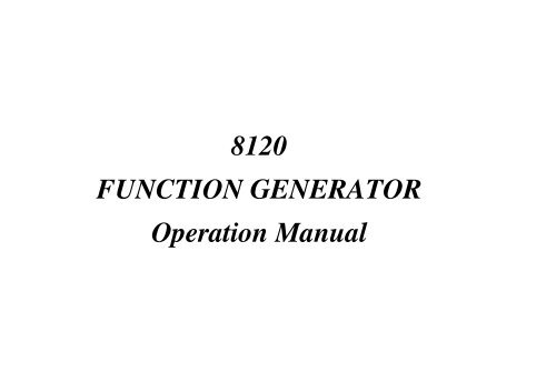 8120 FUNCTION GENERATOR Operation Manual - Topward
