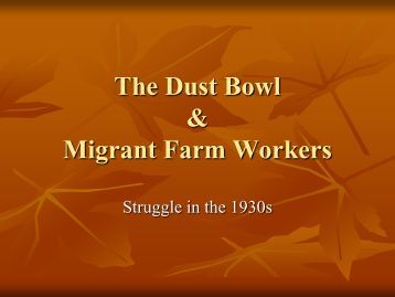“The Dirty Thirties”: The Dust Bowl - Teach American History