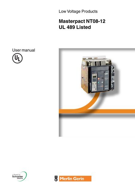 Masterpact NT08-12 UL489 - Schneider Electric