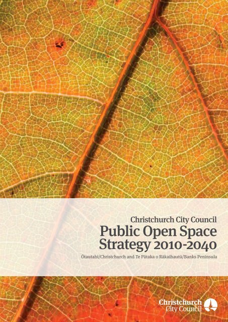 Public Open Space Strategy 2010-2040 - Christchurch City Council
