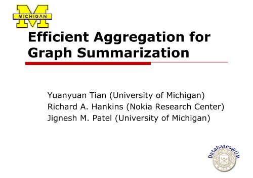 Efficient Aggregation for Graph Summarization - Researcher Efficient Aggregation for Graph Summarization - Researcher