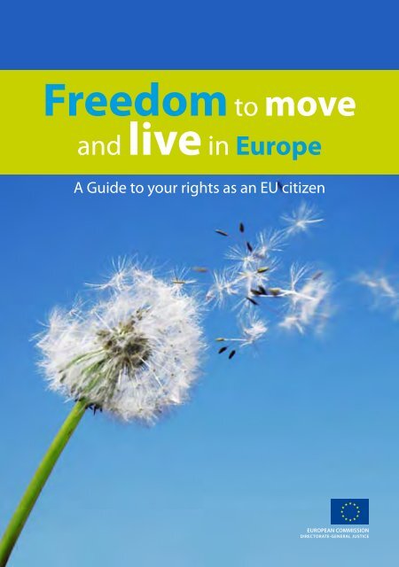 Freedom to move and live in Europe - European Commission - Europa