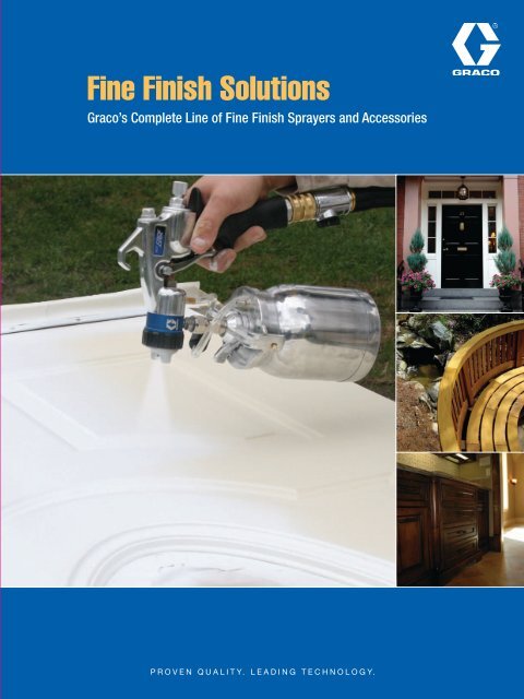 Graco Fine Finish Sprayers Brochure - Spray Tech Systems Inc.