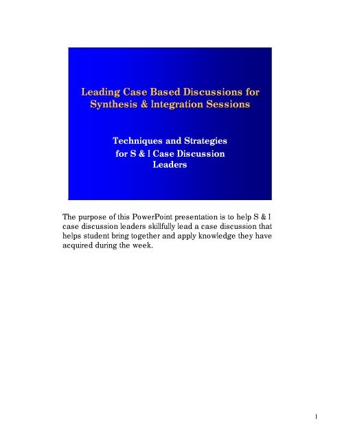 Leading Case Based Discussions for Synthesis & Integration Sessions