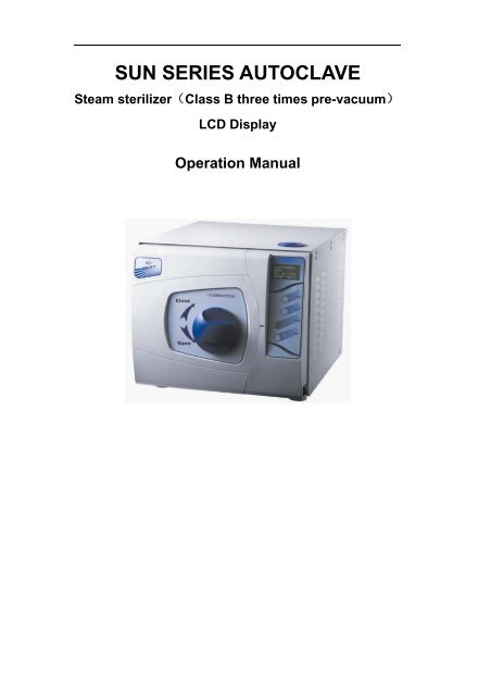 SUN SERIES AUTOCLAVE Steam sterilizer